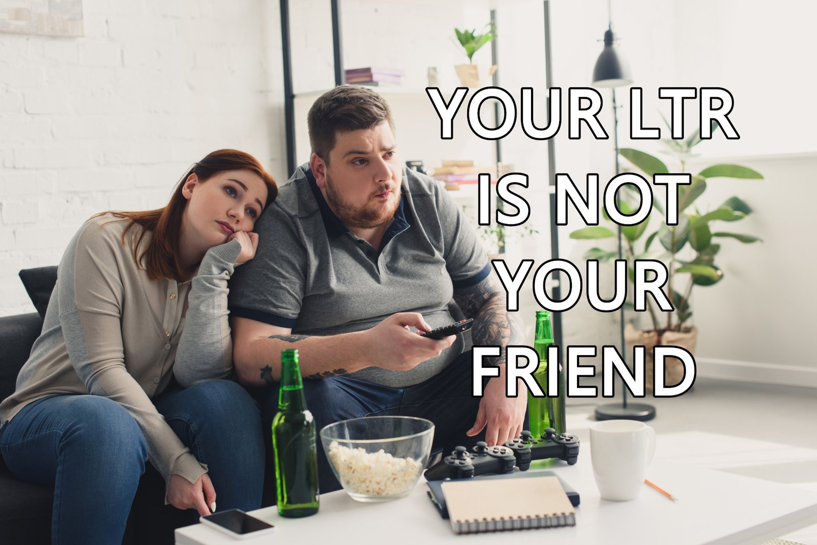 Don't Turn Your LTR Into Your Best Friend - Top Shelf Men